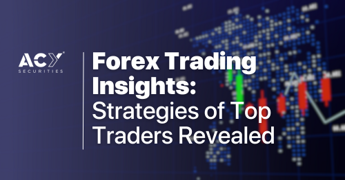 Forex Trading Insights: Strategies of Top Traders Revealed