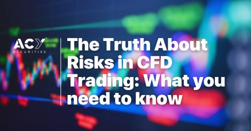 The Truth About Risks in CFD Trading: What you need to know